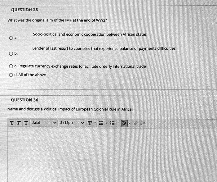 [GET ANSWER] question 33 what was the original aim of the imf atthe end ...