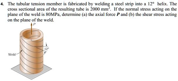4. The tubular tension member is fabricated by welding a steel strip ...