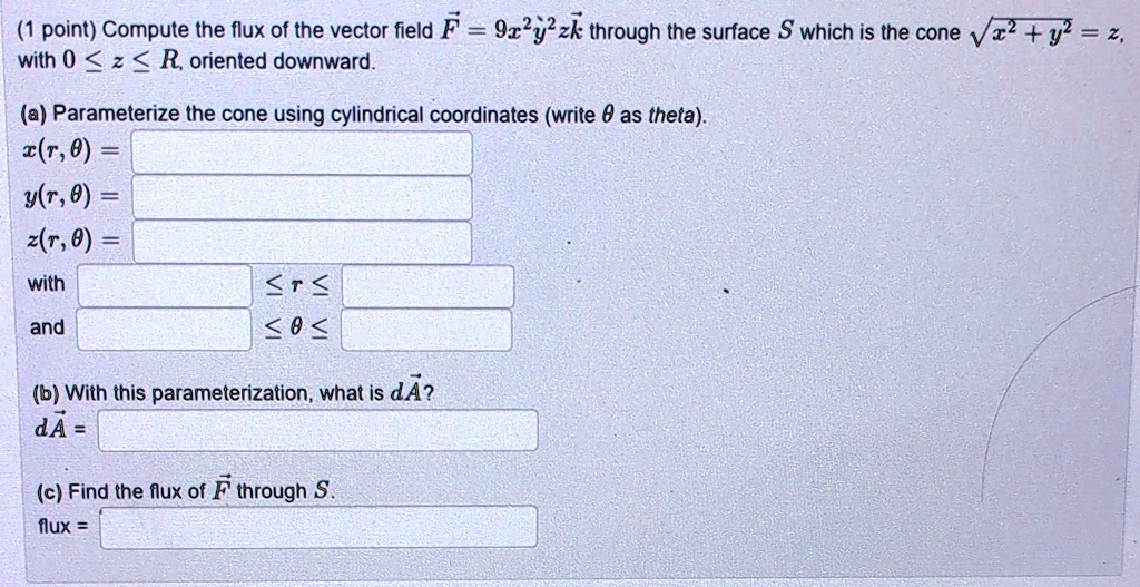 SOLVED: Texts: 16.76 1 point Compute the flux of the vector field F ...