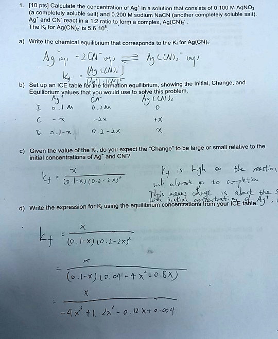 1. [10 pts] Calculate the concentration of Ag^+ in a...