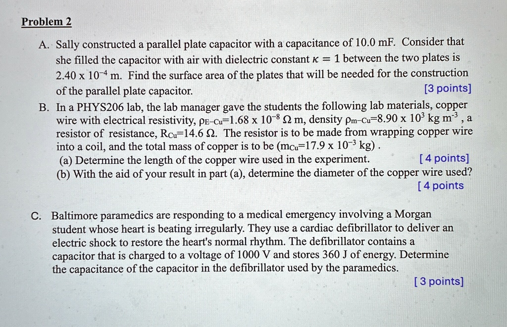 problem 2 a sally constructed a parallel plate capacitor with a capacitance of 100 mf consider ...