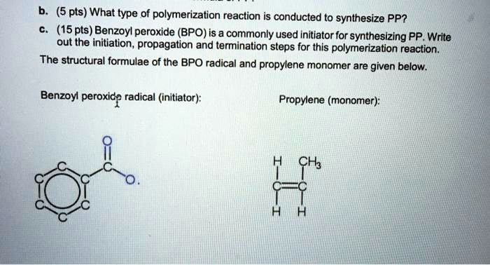 b 5 pts what type of polymerization reaction is conducted to synthesize ...