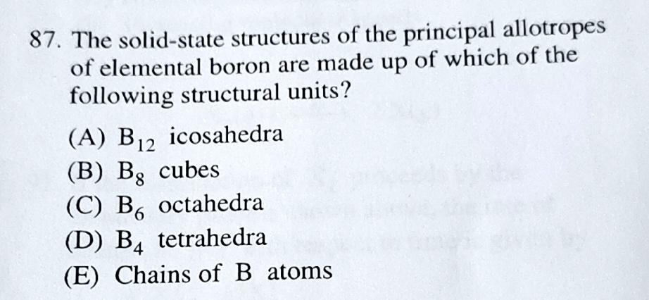 87. The solid-state structures of the principal allotropes of elemental ...