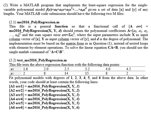 Solved Numerical Method 2 Write A Matlab Program That Implements The Least Square Regression 1534