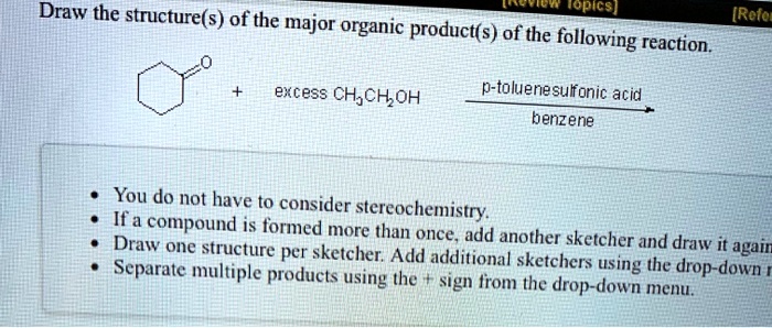 Solveddraw The Structures Of The Major Hopics Relcl Organic Products Of The Following