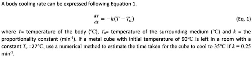a body cooling rate can be expressed following equation 1 eq1 dt where ...