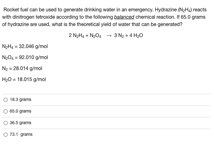 SOLVED: Rocket fuel can be used to generate drinking water in an ...