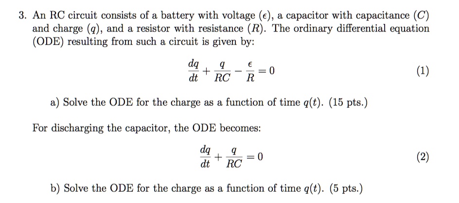 an rc circuit consists of a battery with voltage e capacitor with capacitance c and charge 9 and ...