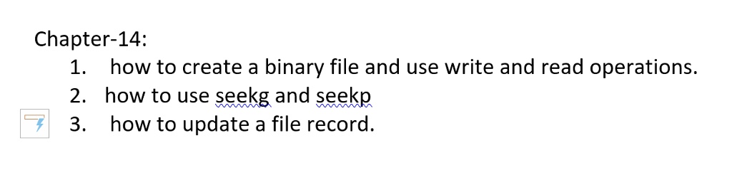 Solved Chapter 14 1 How To Create A Binary File And Use Write And 4384