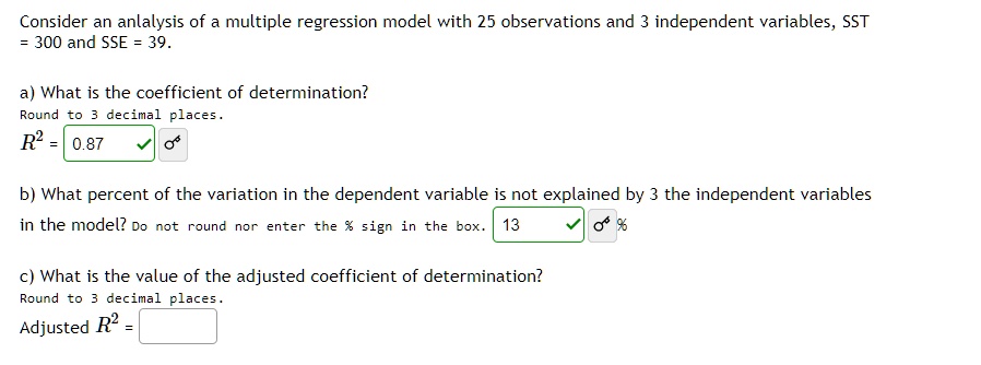 SOLVED: Consider an anlalysis of multiple regression model with 25 observations and 3 ...