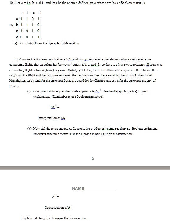 SOLVED: Let A = b, c, d and let r be the relation defined on A whose ...