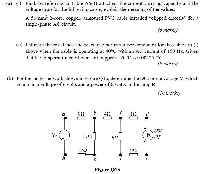 SOLVED: (i) Find, by referring to Table A64 attached, the current ...