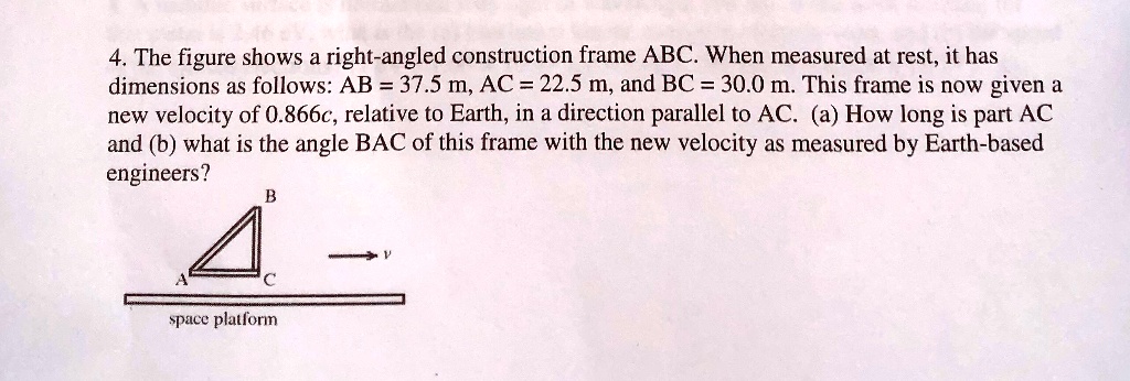 SOLVED:4. The figure shows a right-angled construction frame ABC. When ...