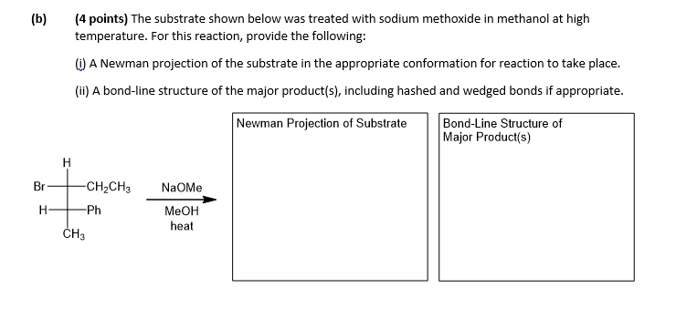 SOLVED: (4 points) The substrate shown below was treated with sodium ...