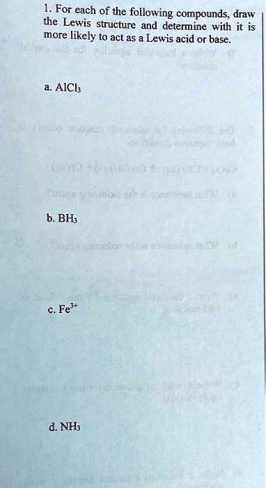 SOLVED: For each of the following compounds; draw the Lewis structure and determine with it is ...
