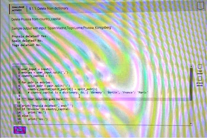 CHALLENGE ACTIVITY 9.1.7. Delete from dictionary Delete Prussia from countrycapital Sample ...