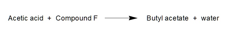 Acetic acid + Compound F Butyl acetate + water