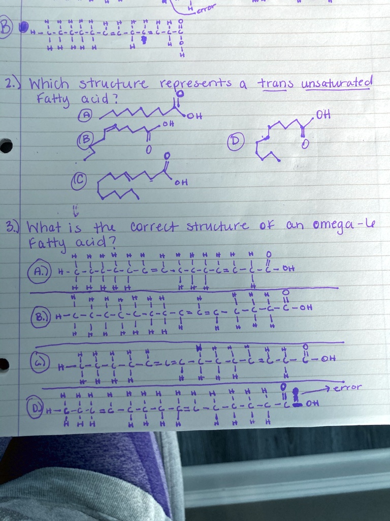 2.) Which structure represents a trans unsaturated fatty acid? 3.) What ...