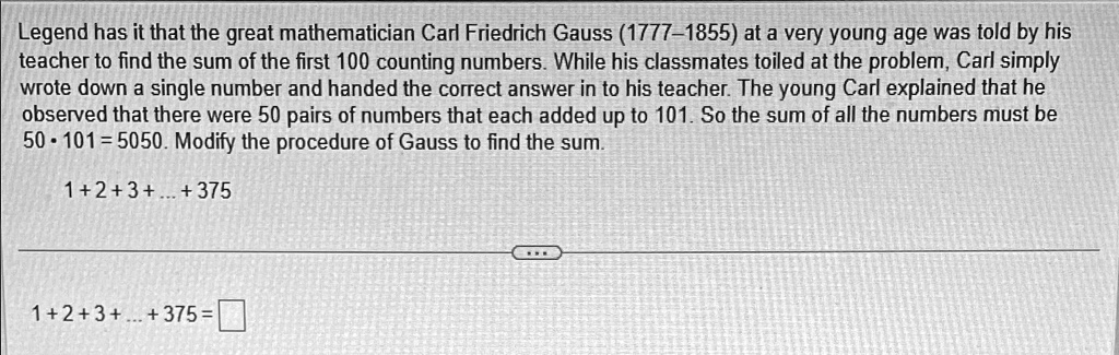 legend has it that the great mathematician carl friedrich gauss 1777 ...
