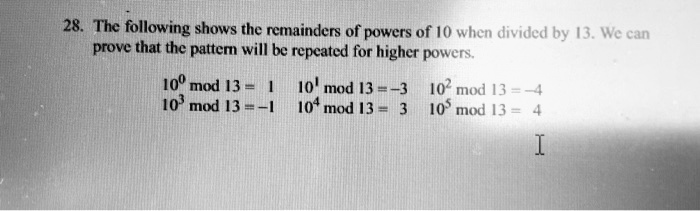 Using the above information, find the remainder of an integer when ...