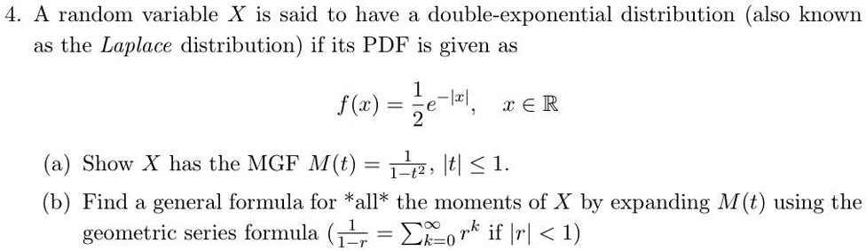 4. A random variable X is said to have a double-exponential ...
