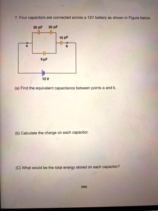 SOLVED: Four capacitors are connected across a 12V battery as shown in ...