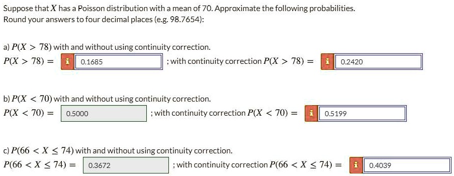 suppose that x has poisson distribution with mean of 70approximate the following probabilities ...