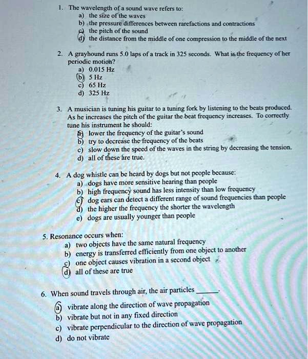 SOLVED: 1. The wavelength of a sound wave refers to: a) the size of the ...