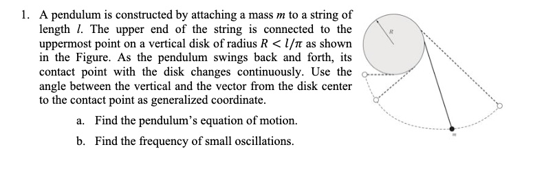 SOLVED: A pendulum is constructed by attaching a mass m to a string of length l. The upper end ...
