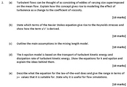 VIDEO solution: (a) Turbulent flows can be thought of as consisting of eddies of varying size ...