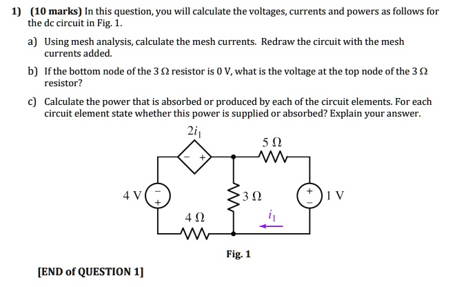 Solved 10 Marks In This Question You Will Calculate The Voltages