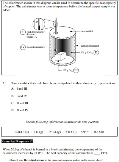 The calorimeter shown in this diagram can be used to determine the ...