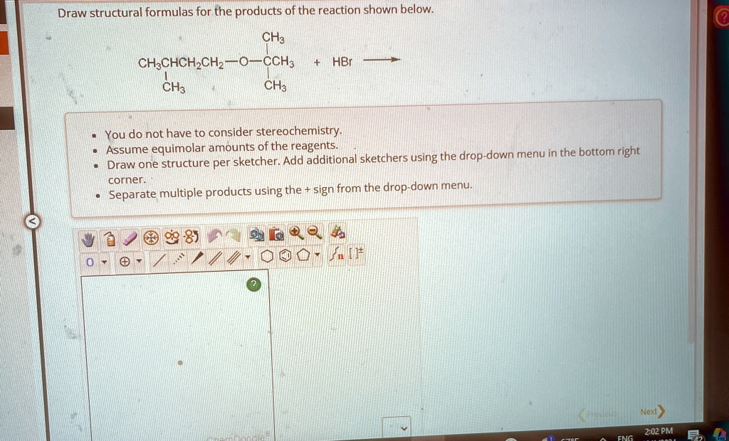 draw structural formulas for the products of the reaction shown below ch3 hbr ch3 ch3chch2ch2 o ...