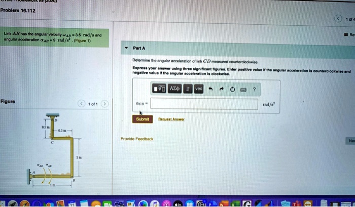 Problem 16.112 Link AB has the angular velocity ωAB = 3.5 rad/s and angular acceleration αAB = 9 ...