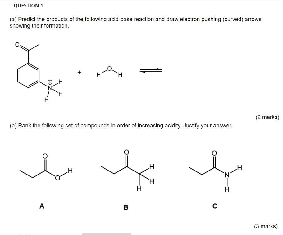 question a predict the products of the following acid base reaction and ...