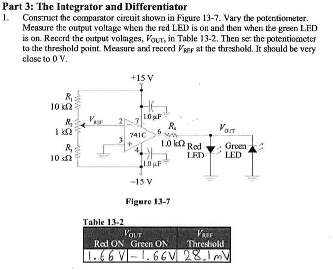 SOLVED: Part 3: The Integrator and Differentiator 1. Construct the ...