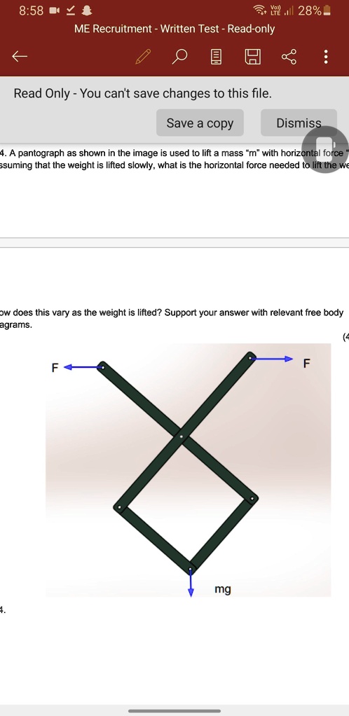 SOLVED: Q4. A pantograph, as shown in the image, is used to lift a mass "m" with a horizontal ...