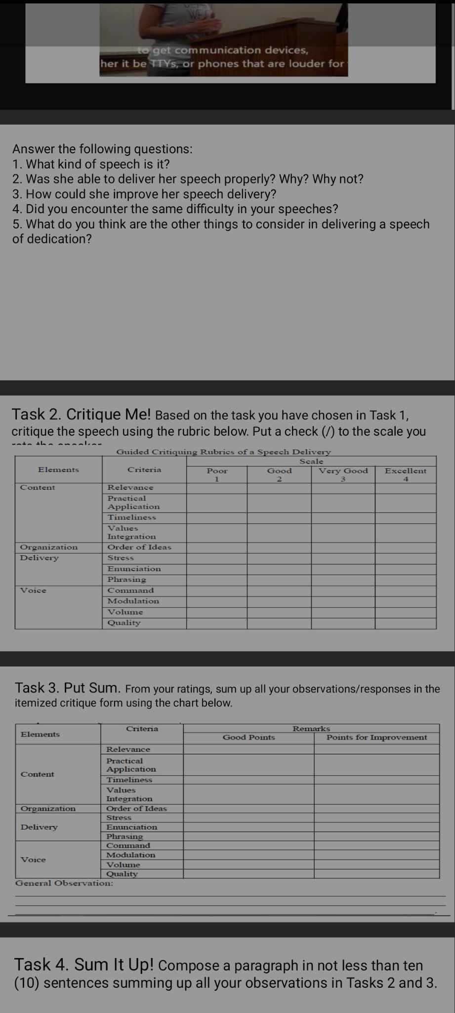 SOLVED: her it be TIVs, or phones that are louder for Answer the following questions: 1. What ...