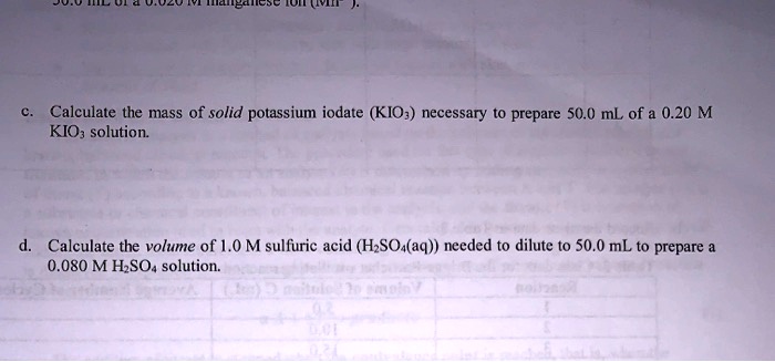 calculate the mass of solid potassium iodate kio3 necessary to prepare ...