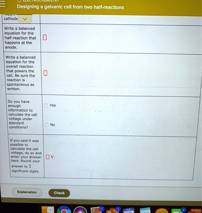 SOLVED: Designing a galvanic cell from two half-reactions Dpp cathode Write balanced equation ...
