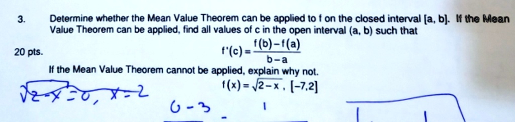 SOLVED: Determine whether the Mean Value Theorem can be applied to f on the closed interval [a ...