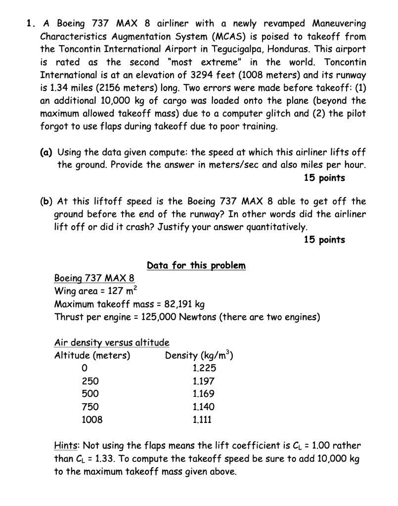 SOLVED: A Boeing 737 MAX 8 airliner with a newly revamped Maneuvering Characteristics ...