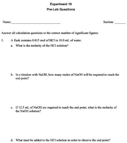 SOLVED: Experiment 10 Pre-Lab Qunaticne Name: Section: Answer all calculation questions the ...