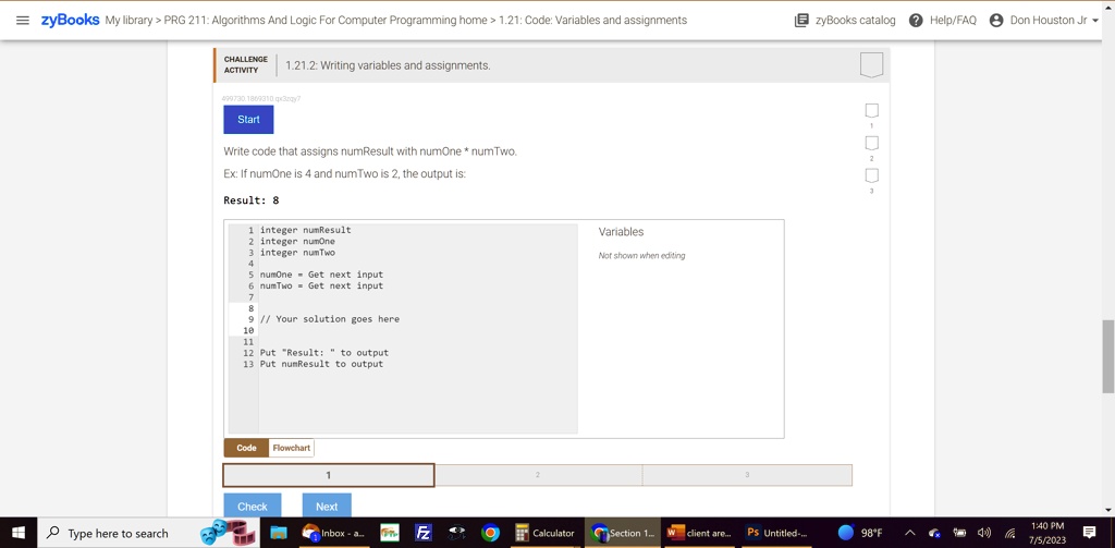 zyBooks My library > PRG 211: Algorithms And Logic For Computer Programming home > 1.21: Code ...