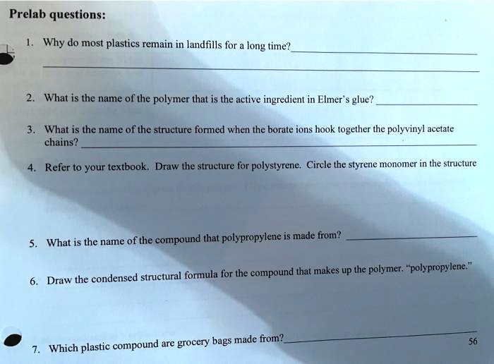 SOLVED:Prelab questions: Why do most plastics remain in landfills for ...