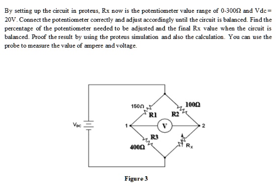 SOLVED: By setting up the circuit in proteus, Rx now is the potentiometer value range of 0-300 ...
