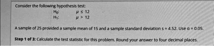 Solved Consider The Following Hypothesis Test Ho μ ≤ 12 Vs H1 μ