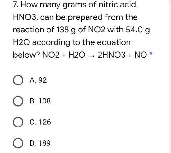7. How many grams of nitric acid, HNO3, can be prepared from the ...