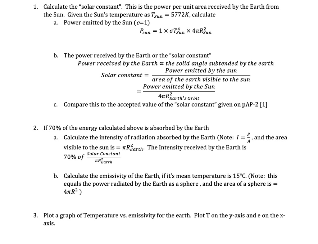 calculate the solar constant this is the power per unit area received ...