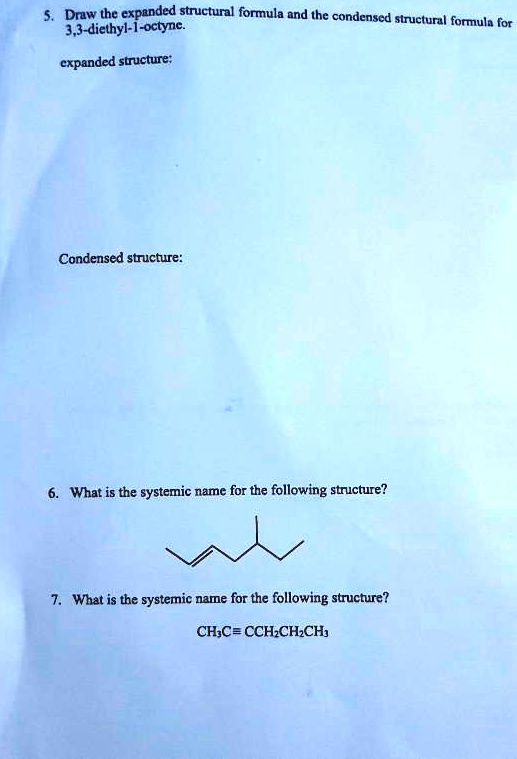 drw the expanded structural formula and the condensed structural 33 ...